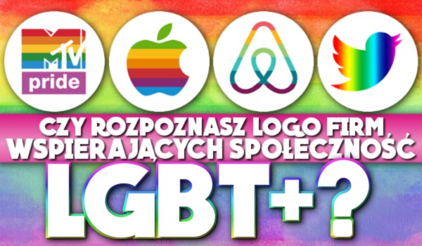 Will You Recognize Logos Of Companies Supporting LGBT+ Community? - Quizer